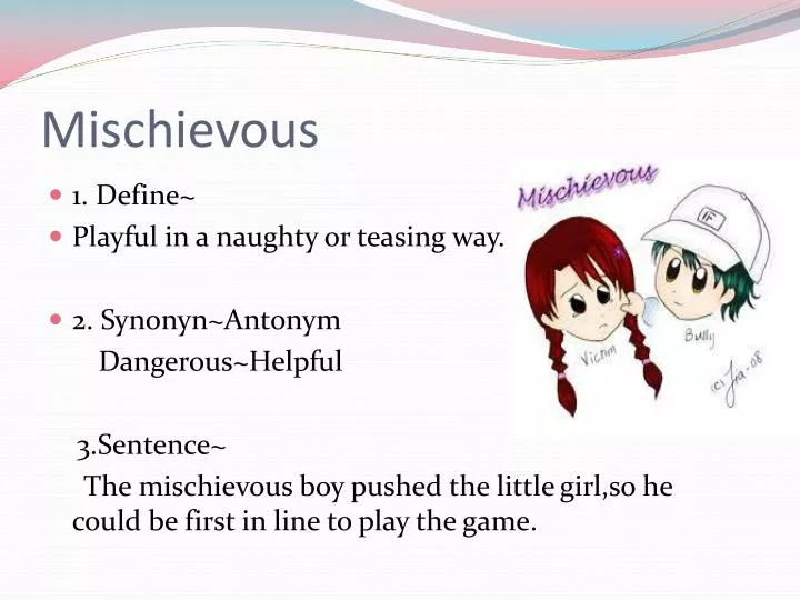 PPT - Mischievous PowerPoint Presentation, free download - ID:2679347