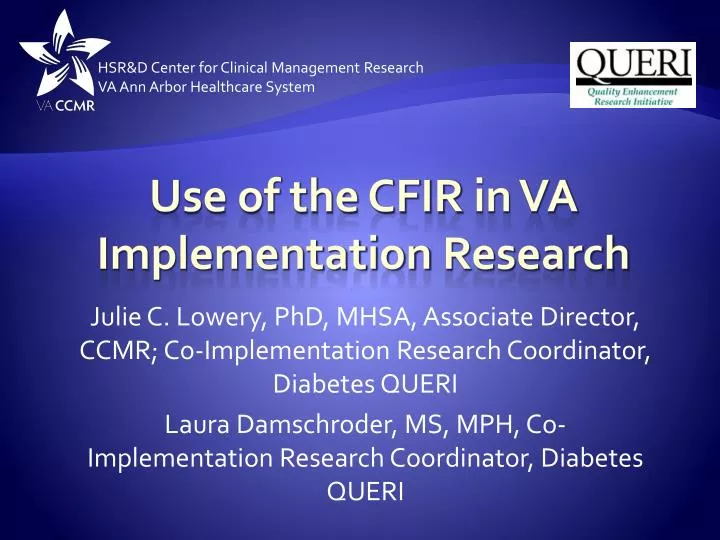 PPT - Use of the CFIR in VA Implementation Research PowerPoint ...