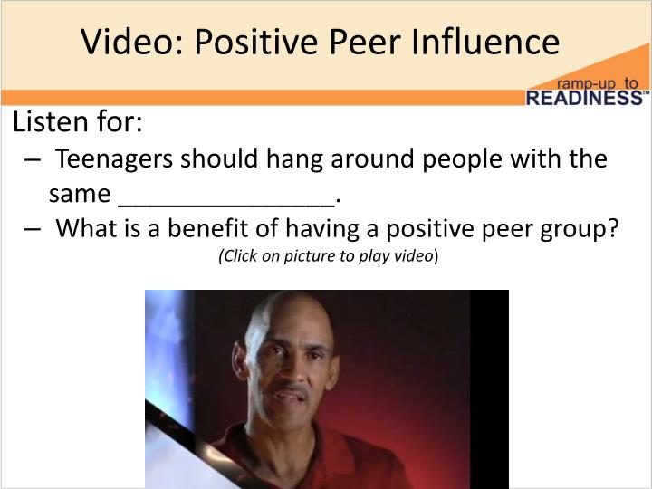 PPT - Peer Relationships Positive and Negative Peer Influences ...