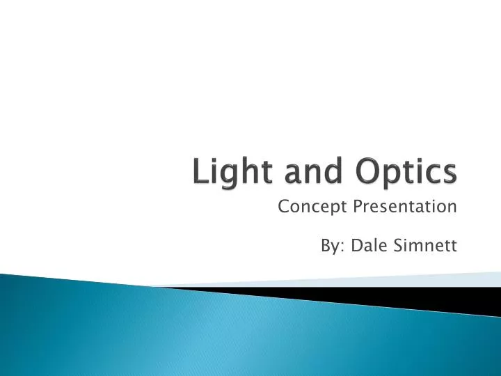 PPT - Light and Optics PowerPoint Presentation, free download - ID:2680089