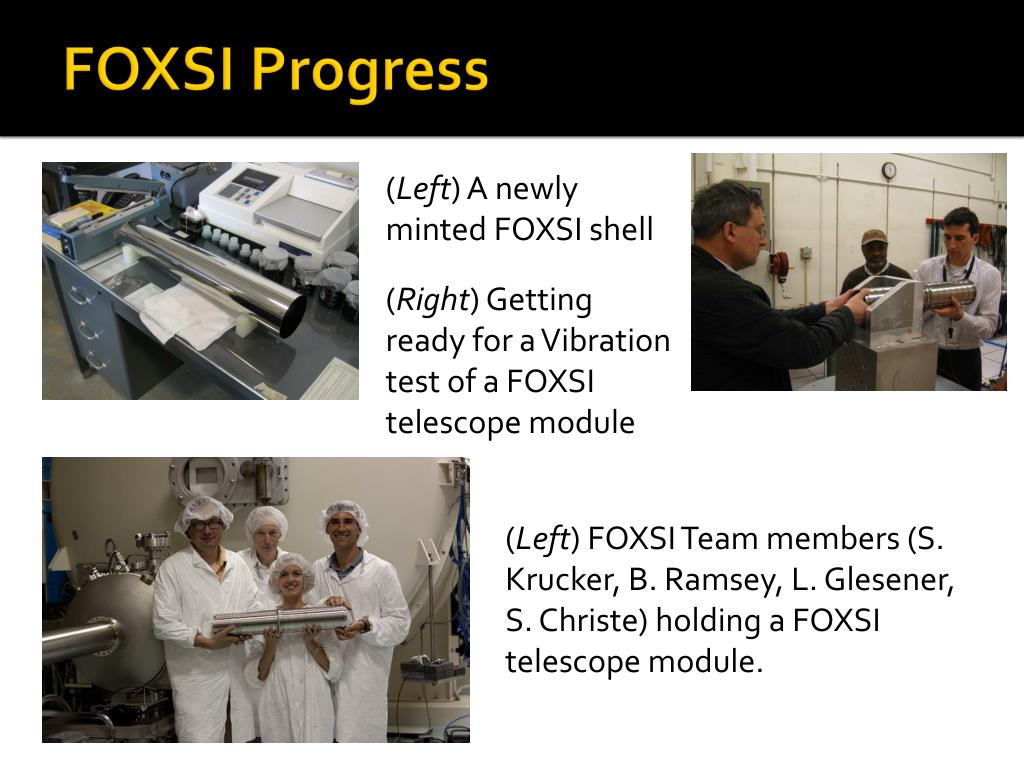 PPT - The Focusing Optics X-ray Solar Imager (FOXSI) PowerPoint ...