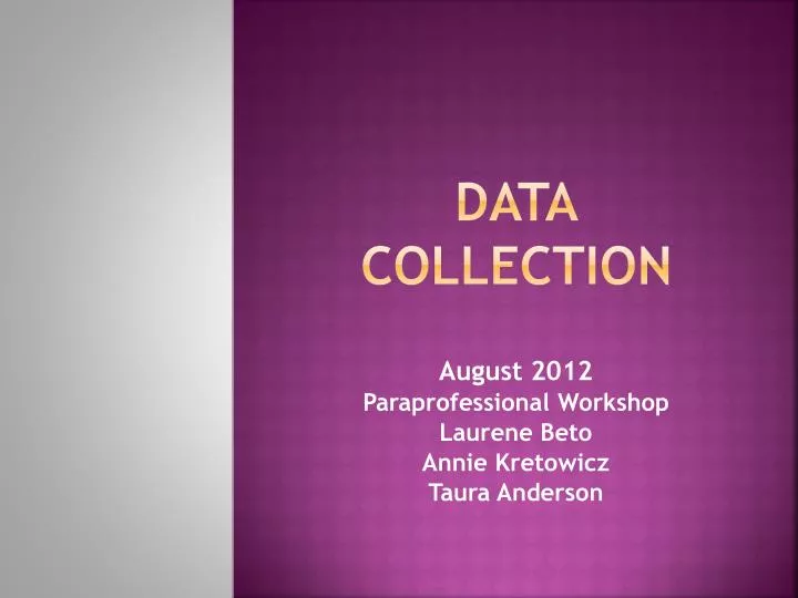 PPT - Data Collection PowerPoint Presentation, free download - ID:2680755