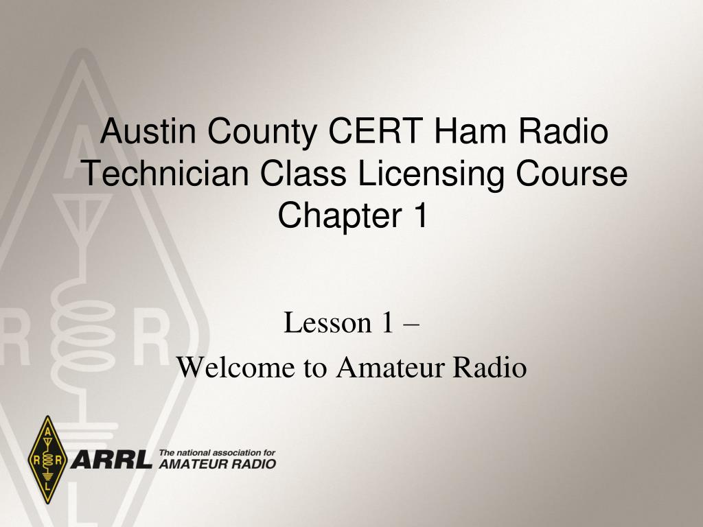 Ppt Austin County Cert Ham Radio Technician Class Licensing Course