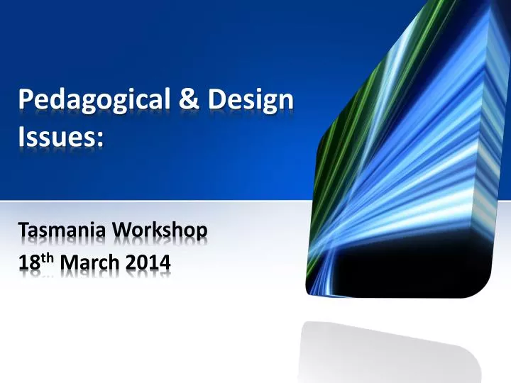 PPT - Pedagogical & Design Issues: PowerPoint Presentation, free ...