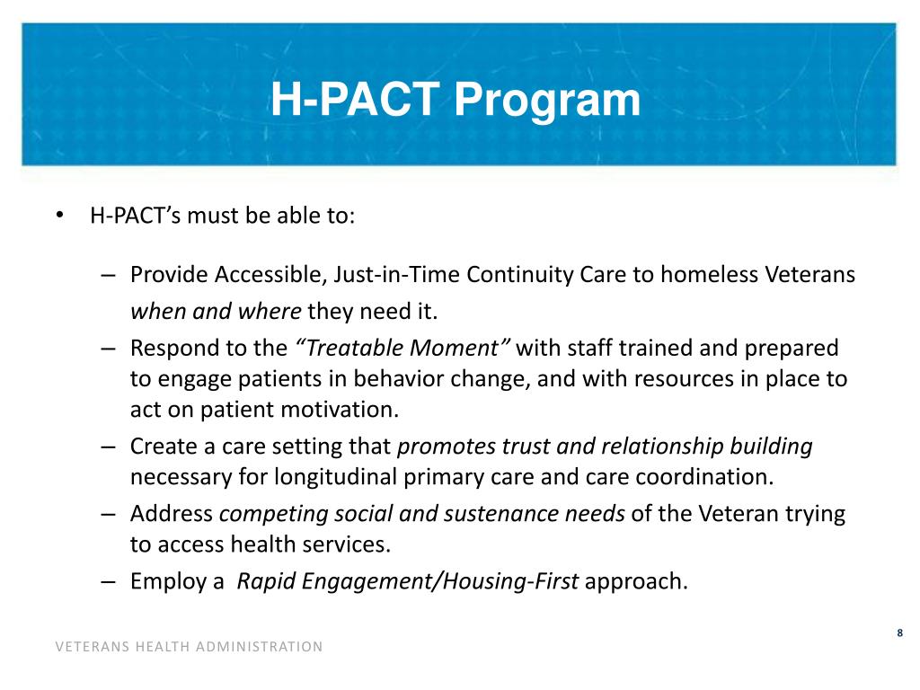 PPT - Homeless Veterans Patient Aligned Care Team (H-PACT) PowerPoint ...