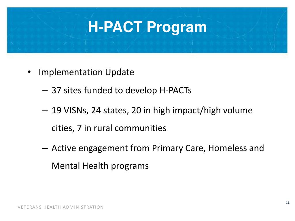 PPT - Homeless Veterans Patient Aligned Care Team (H-PACT) PowerPoint ...