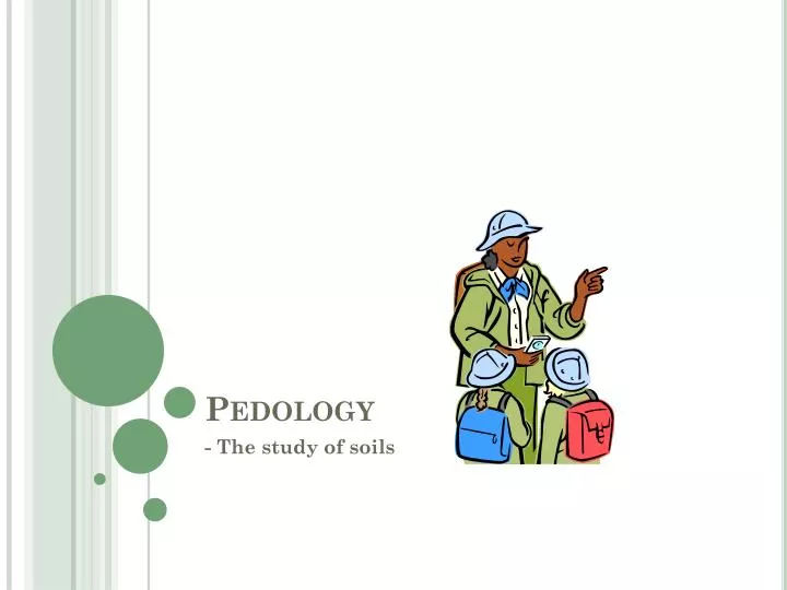 PPT - Pedology PowerPoint Presentation, free download - ID:2682598
