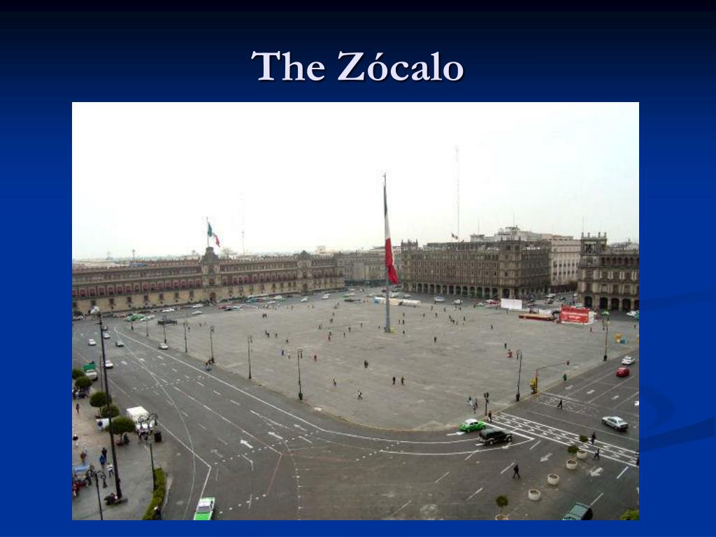 PPT - The Zócalo Mexico City PowerPoint Presentation, free download ...