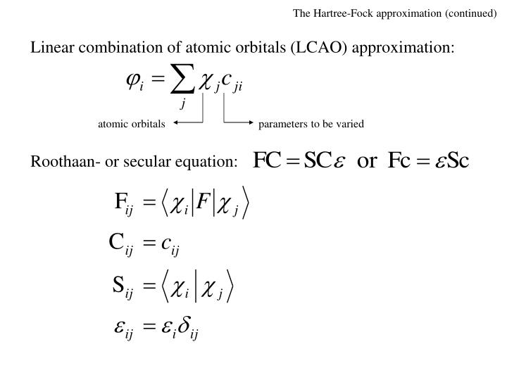 PPT - The Hartree-Fock approximation PowerPoint Presentation - ID:2683460