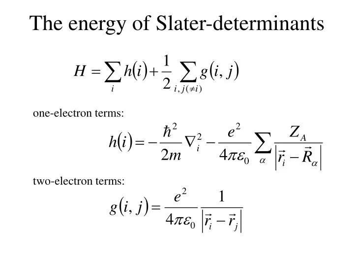 PPT - The energy of Slater-determinants PowerPoint Presentation, free ...