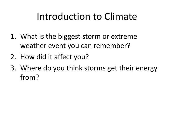 PPT - Introduction to Climate PowerPoint Presentation, free download ...