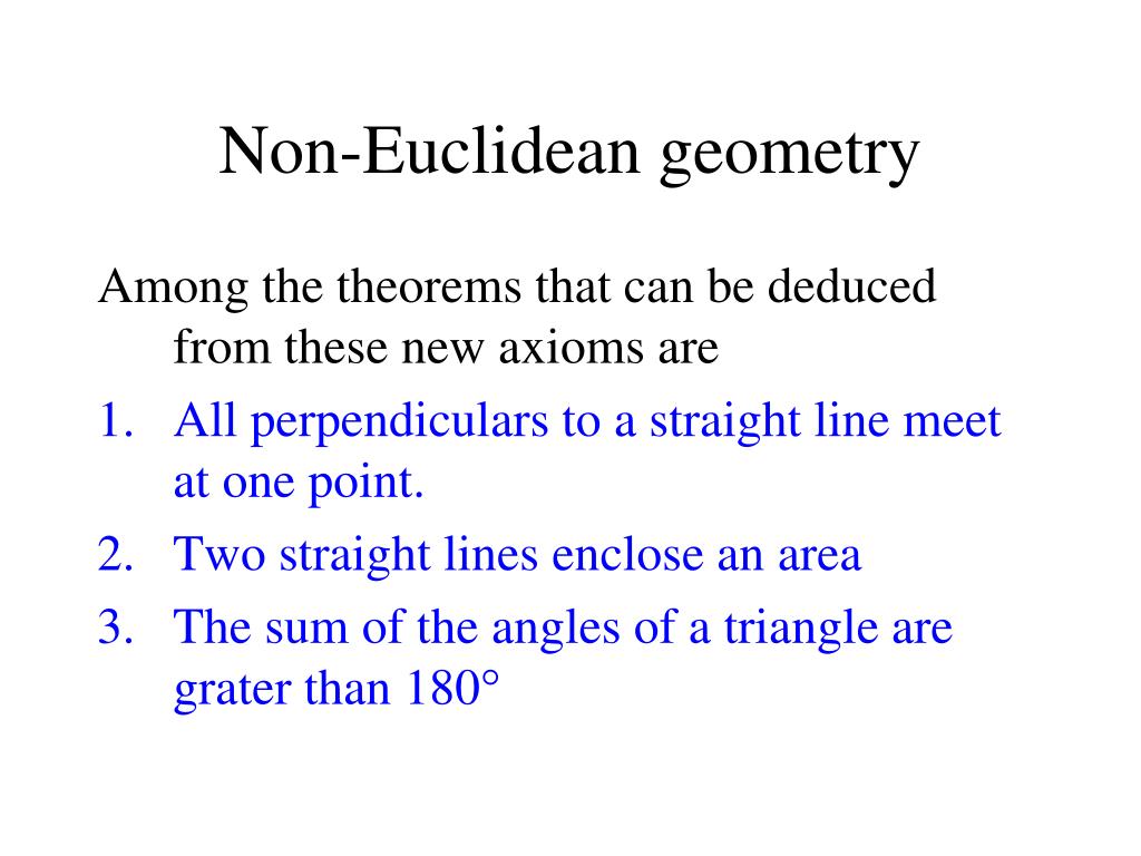 PPT Non Euclidean Geometry And Consistency PowerPoint Presentation PPT Non Euclidean Geometry And Consistency PowerPoint Presentation