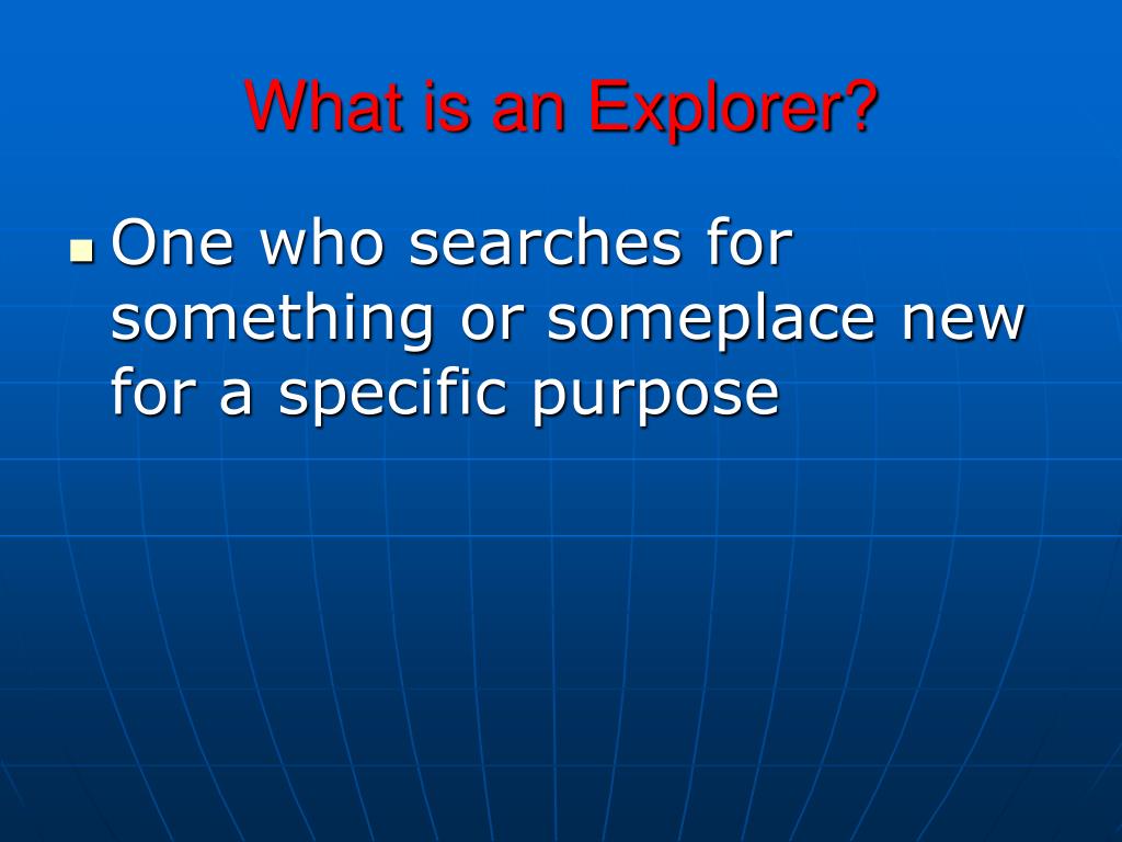 PPT - Why did the Europeans explore? PowerPoint Presentation, free ...