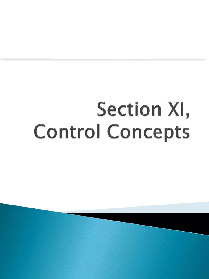 PPT - Section XI, Control Concepts PowerPoint Presentation, free ...