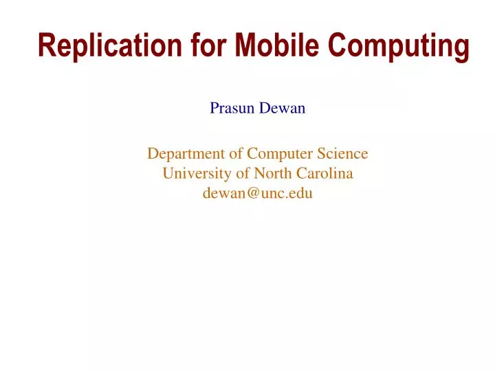 PPT - Replication for Mobile Computing PowerPoint Presentation, free download - ID:2685312