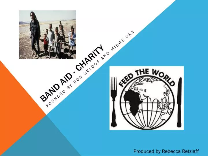 PPT - Band Aid - Charity PowerPoint Presentation, free download - ID ...
