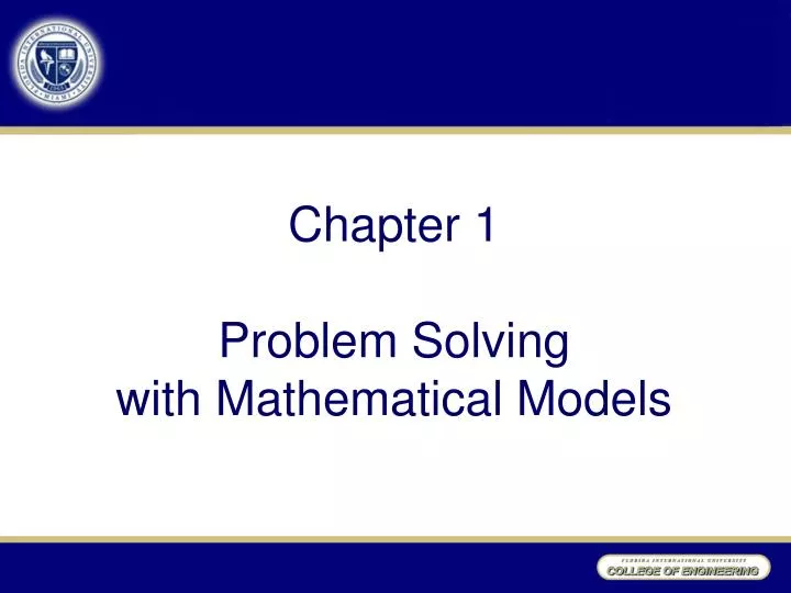 PPT - Chapter 1 Problem Solving with Mathematical Models PowerPoint ...