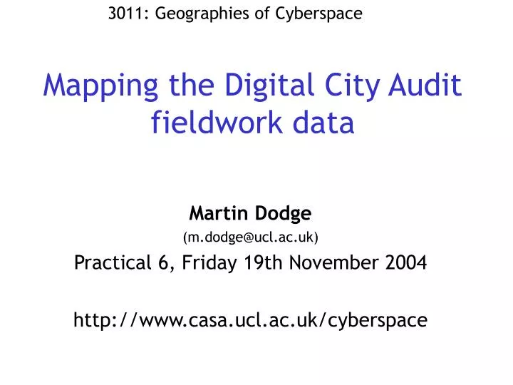 PPT - Mapping the Digital City Audit fieldwork data PowerPoint ...