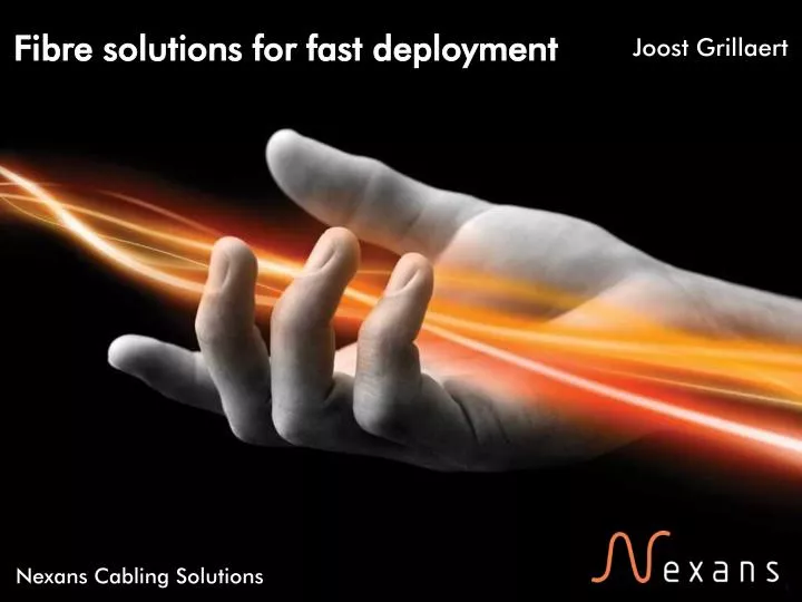 PPT - Fibre solutions for fast deployment PowerPoint Presentation, free ...
