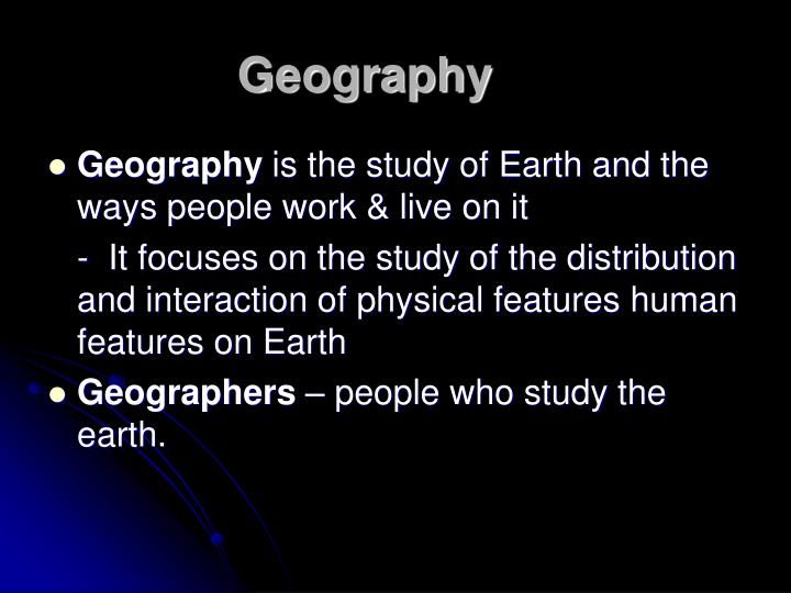PPT - World Geography Chapter 1 Notes Physical Geography Looking at the ...