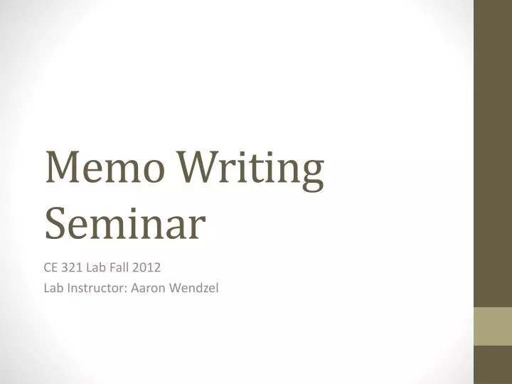 PPT - Memo Writing Seminar PowerPoint Presentation, free download - ID ...