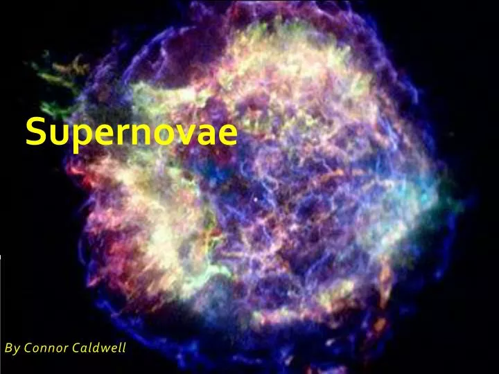 PPT - Supernovae PowerPoint Presentation, free download - ID:2687606