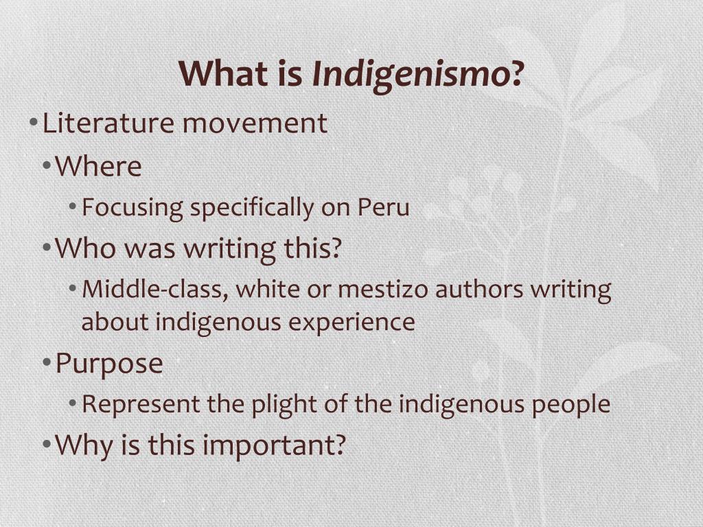 PPT - Indigenismo In Arguedas ’ todas las sangres PowerPoint ...