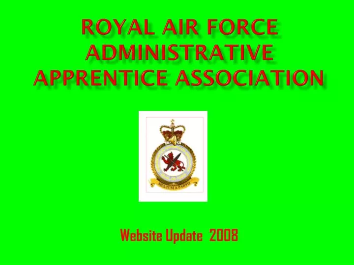 PPT - Royal air force Administrative apprentice Association PowerPoint ...