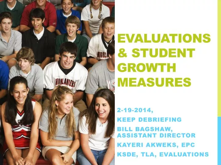 PPT - Evaluations & Student Growth Measures PowerPoint Presentation ...
