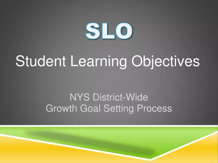 PPT - Student Learning Objectives PowerPoint Presentation, free ...