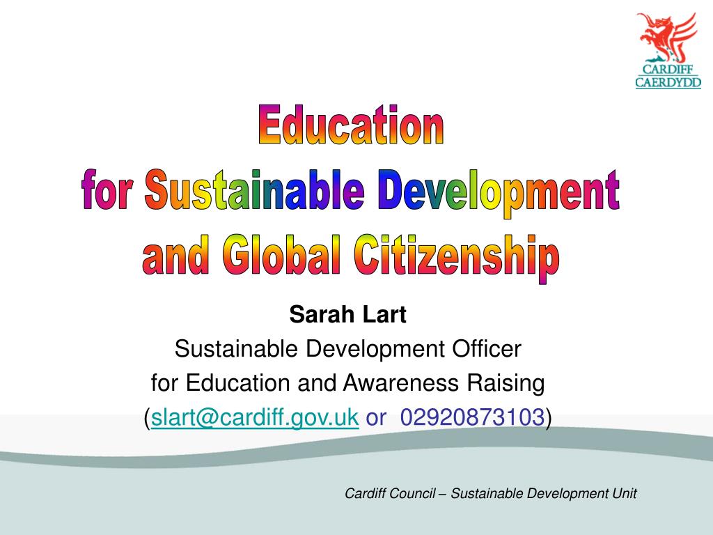 PPT - Sarah Lart Sustainable Development Officer for Education and ...