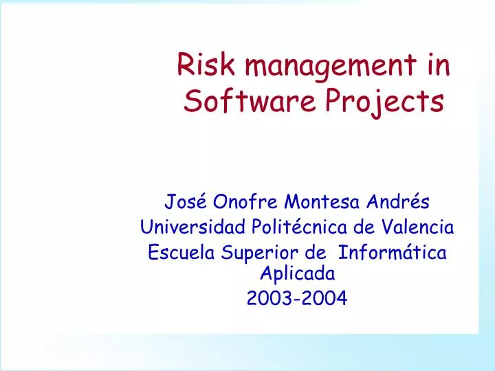 PPT - Risk management in Software Projects PowerPoint Presentation ...