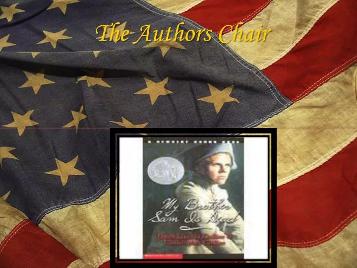 PPT - The Authors Chair PowerPoint Presentation, free download - ID:2689447