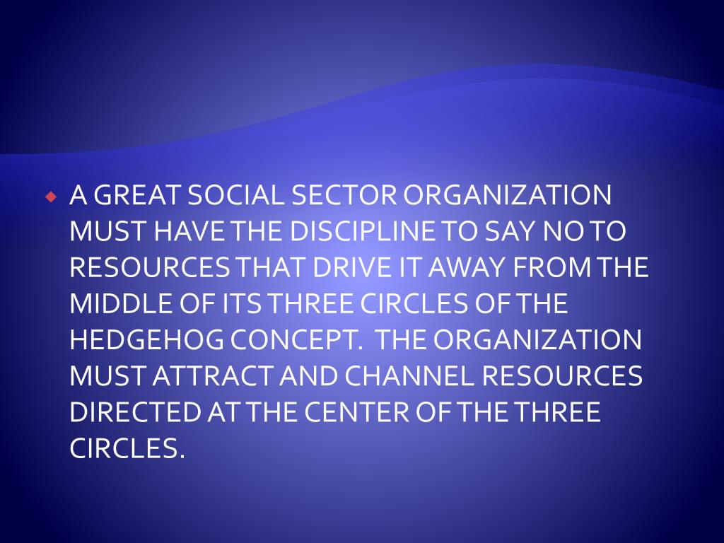 PPT - Good to Great in the Social sectors PowerPoint Presentation, free ...
