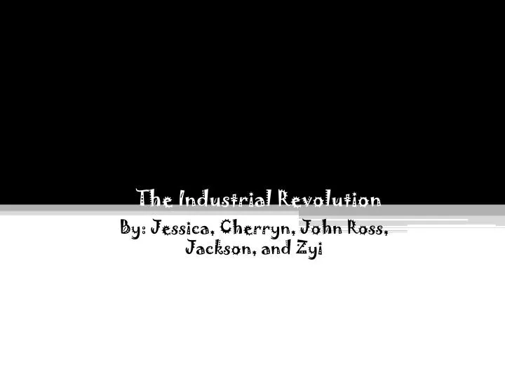 PPT - The Industrial Revolution PowerPoint Presentation, free download ...
