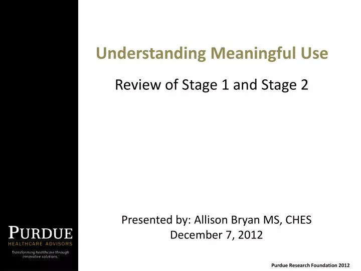 PPT - Understanding Meaningful Use PowerPoint Presentation, free ...