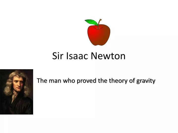 PPT - Sir Isaac Newton PowerPoint Presentation, free download - ID:2690718