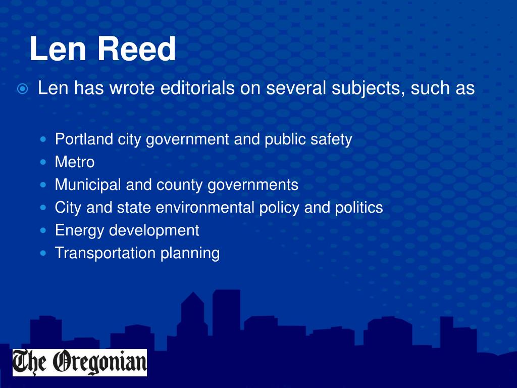 PPT - Len Reed Mayor Shane Bemis Mayor Denny Doyle Mayor Charlie Hales ...