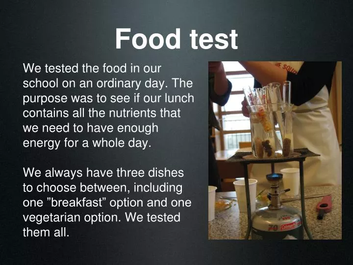 PPT - Food test PowerPoint Presentation, free download - ID:2690894