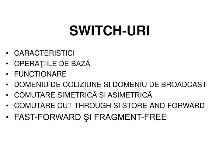 PPT - SWITCH-URI PowerPoint Presentation, free download - ID:2691067