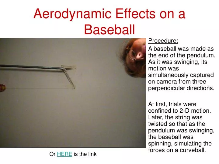 PPT - Aerodynamic Effects on a Baseball PowerPoint Presentation, free ...