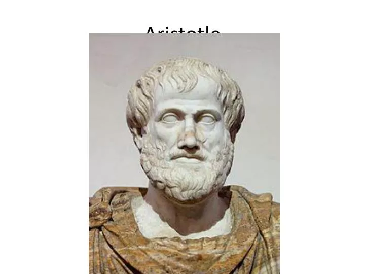 PPT - Aristotle PowerPoint Presentation, free download - ID:2692202