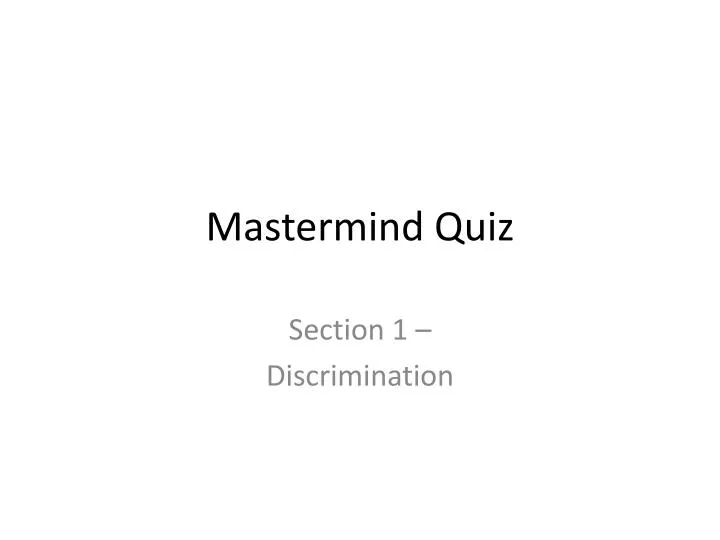 PPT - Mastermind Quiz PowerPoint Presentation, free download - ID:2692583