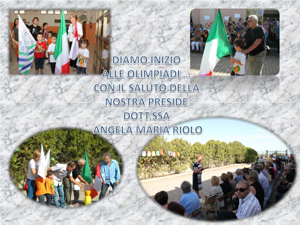 PPT - DIAMO INIZIO ALLE OLIMPIADI … CON IL SALUTO DELLA NOSTRA PRESIDE ...