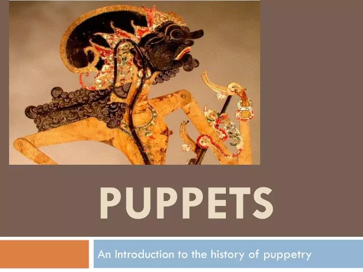 PPT - Puppets PowerPoint Presentation, free download - ID:2693747