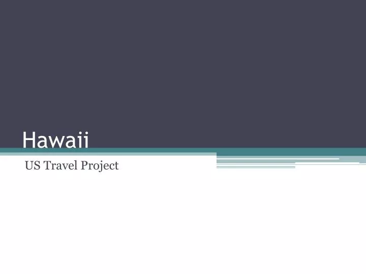 PPT - Hawaii PowerPoint Presentation, free download - ID:2694490