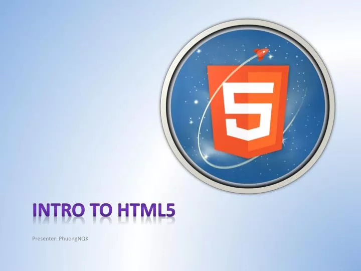 PPT - INTro to html5 PowerPoint Presentation, free download - ID:2694501