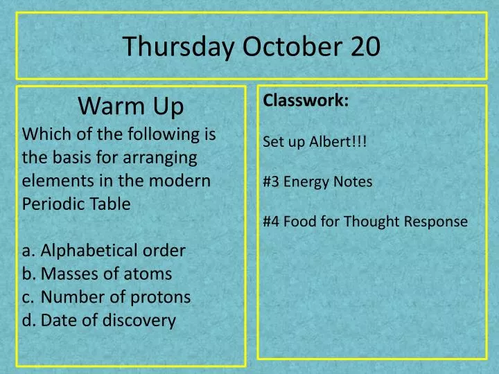 PPT - Thursday October 20 PowerPoint Presentation, free download - ID ...