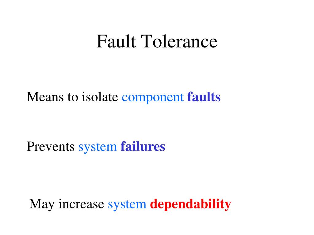 PPT - Fault Tolerance Fundamentals PowerPoint Presentation, free ... PPT - Fault Tolerance Fundamentals PowerPoint Presentation, free ...