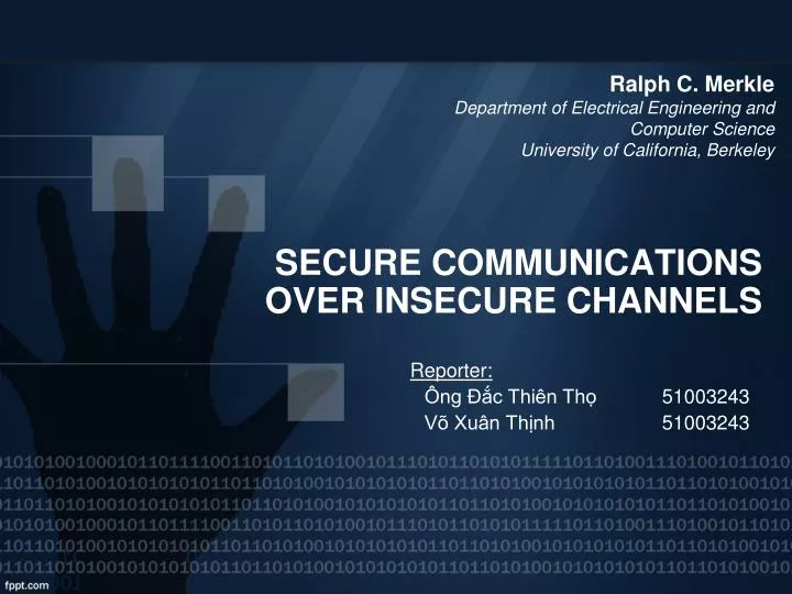 PPT - SECURE COMMUNICATIONS OVER INSECURE CHANNELS PowerPoint ...